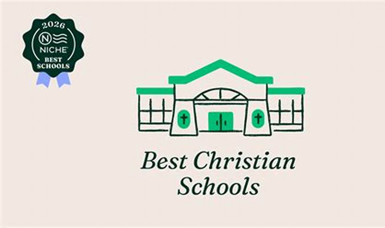 Find the Best Christian Schools: A Guide