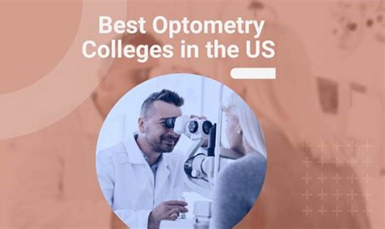 Top Ranked Best Optometry Schools: 2024 Guide