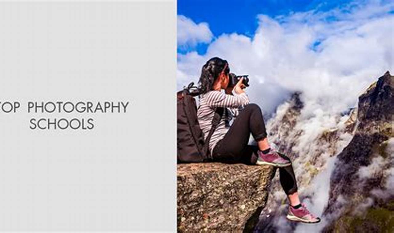 Top Best Schools for Photography Training 2024