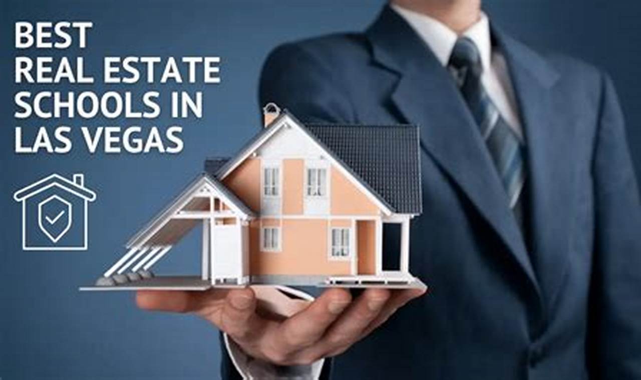 Top Las Vegas Real Estate Schools: 2024 Guide