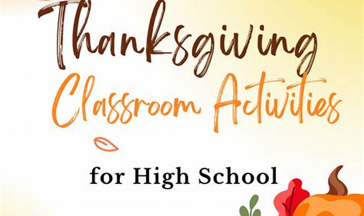Fun Thanksgiving Activities for High Schoolers
