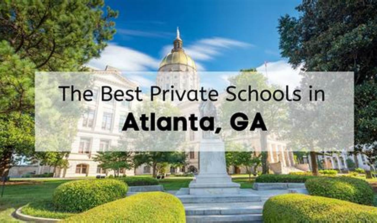 Top Best Private Schools in Georgia (2024)