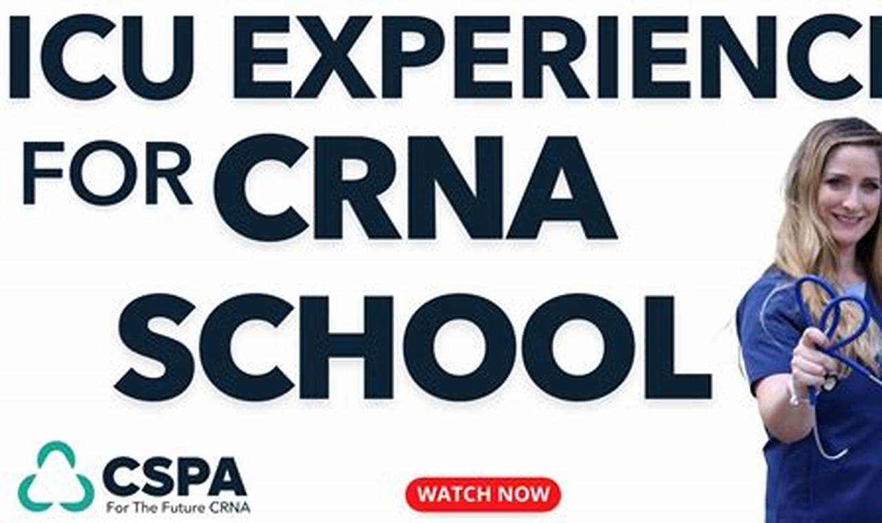 Top ICU Experience for CRNA School Success