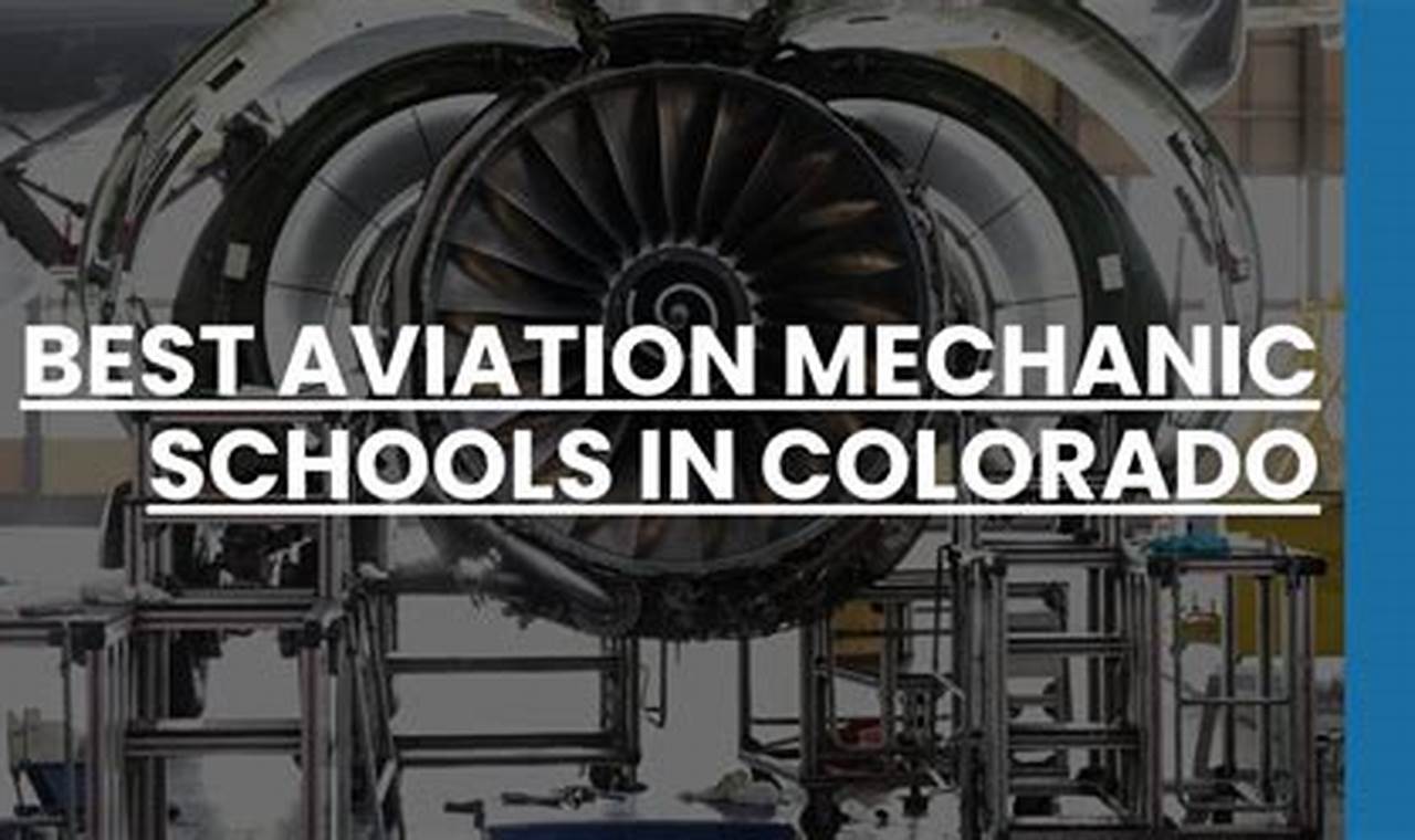 Top 5 Best Aircraft Mechanic Schools: 2024 Guide