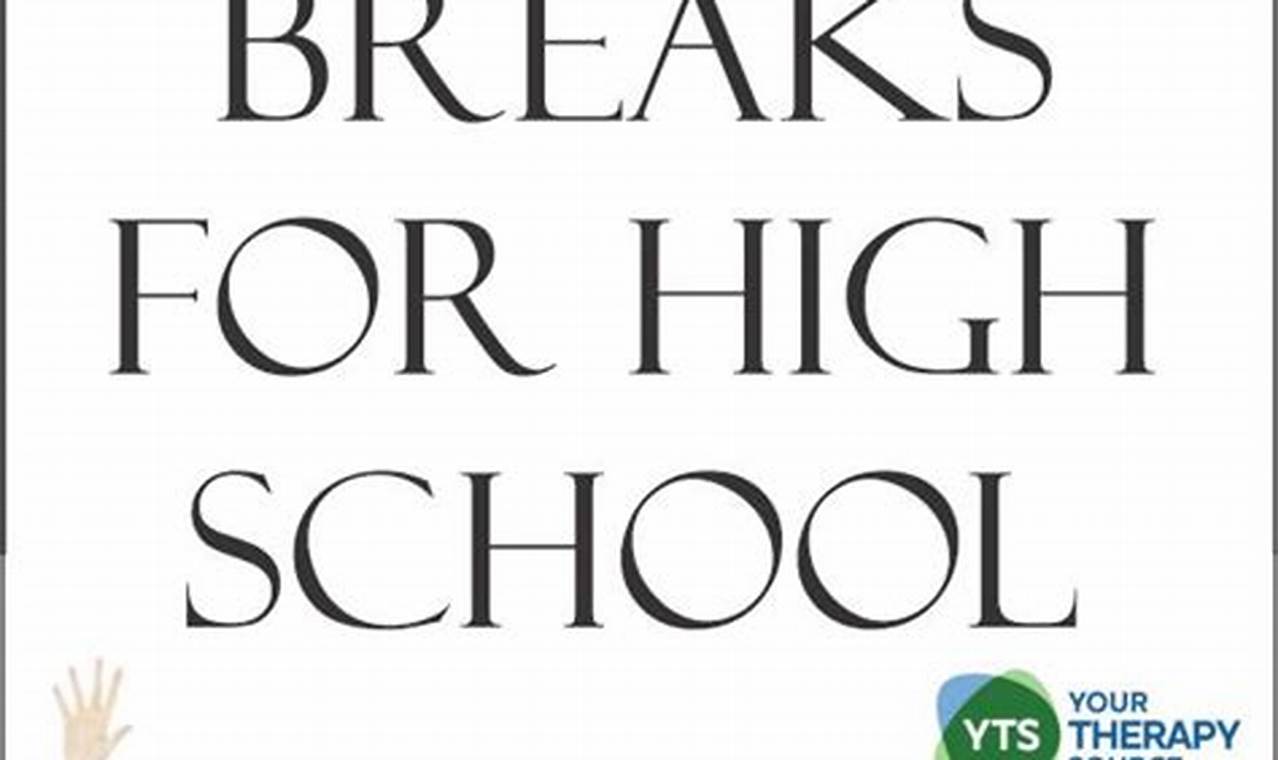 Good Brain Breaks For High School